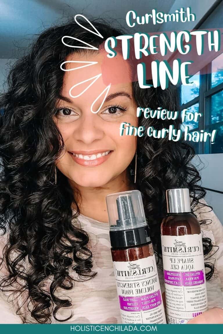 Curlsmith Strength Line Review for Fine Curly Hair - The Holistic Enchilada