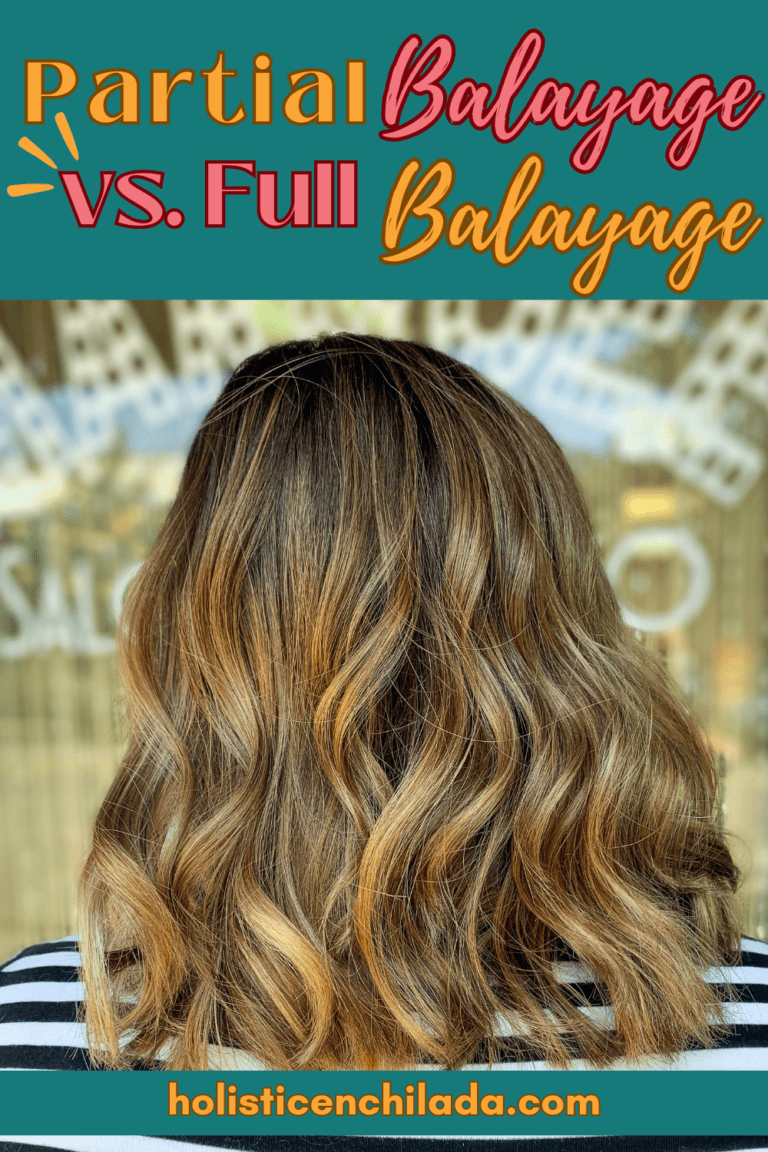 Partial Balayage vs Full Balayage - How to Know Which Is Right