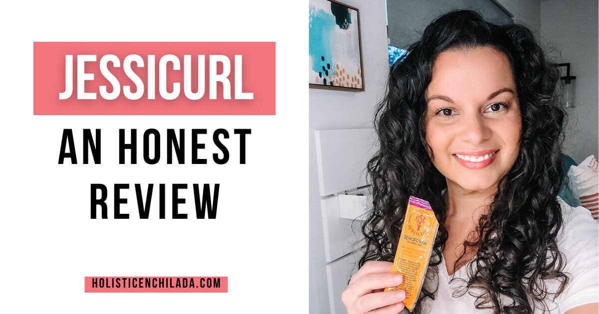Jessicurl Review: My Honest Thoughts on 6 Products for Curly Hair - The Holistic Enchilada